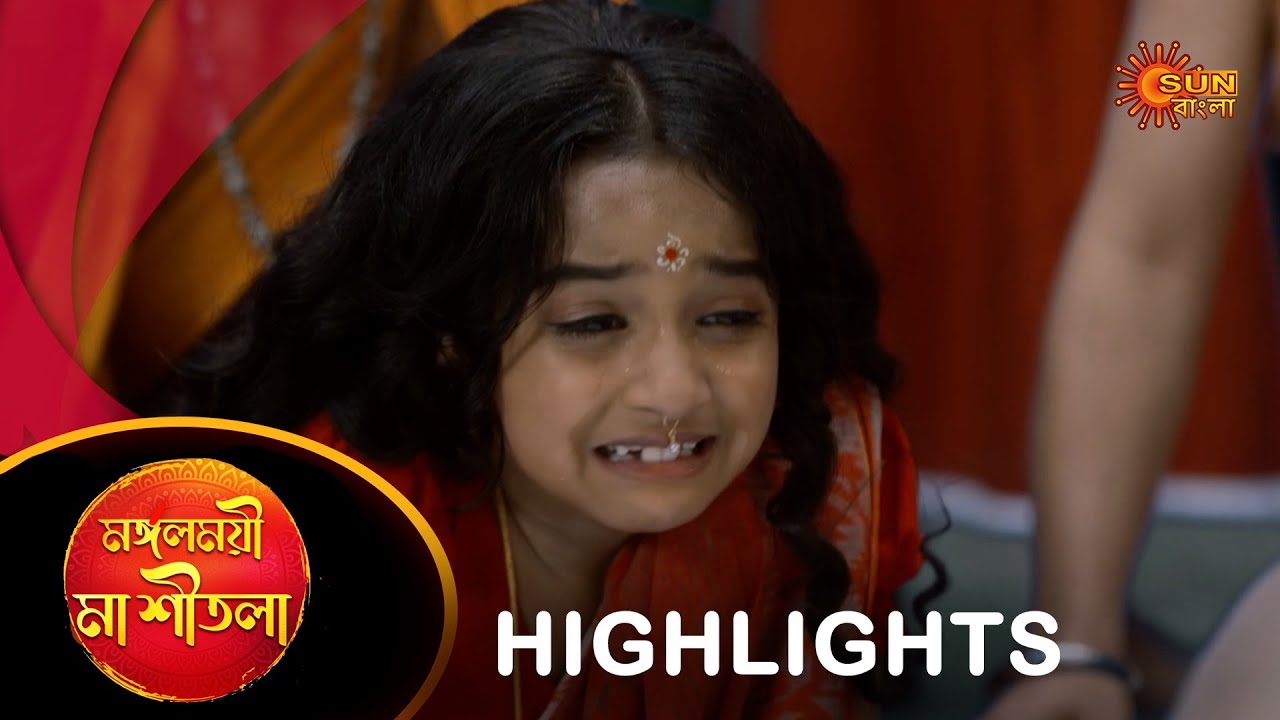 Mangoloymee Maa Sheetala - Highlights | 18 May 2024| Full Ep FREE on ...