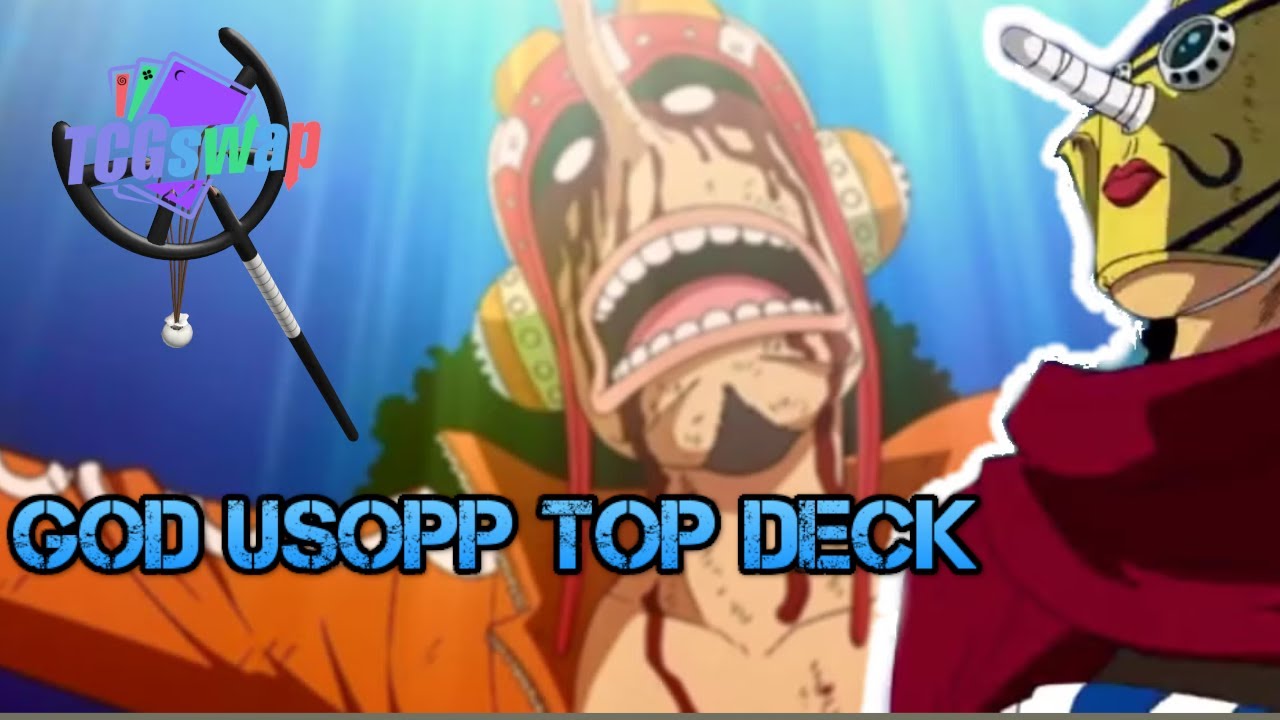 God Usopp: OP10 Top Deck - YouTube