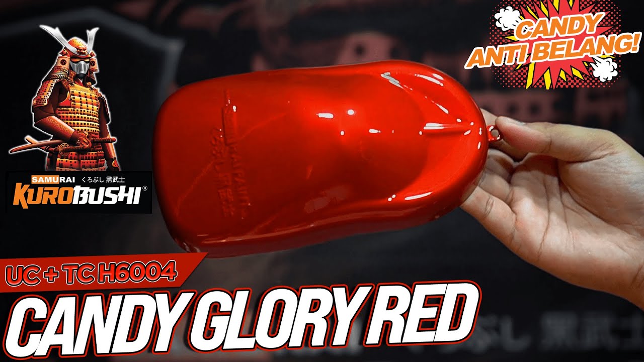 Tips Pengecatan Candy Anti Belang! Samurai Paint Candy Glory Red H6044 ...
