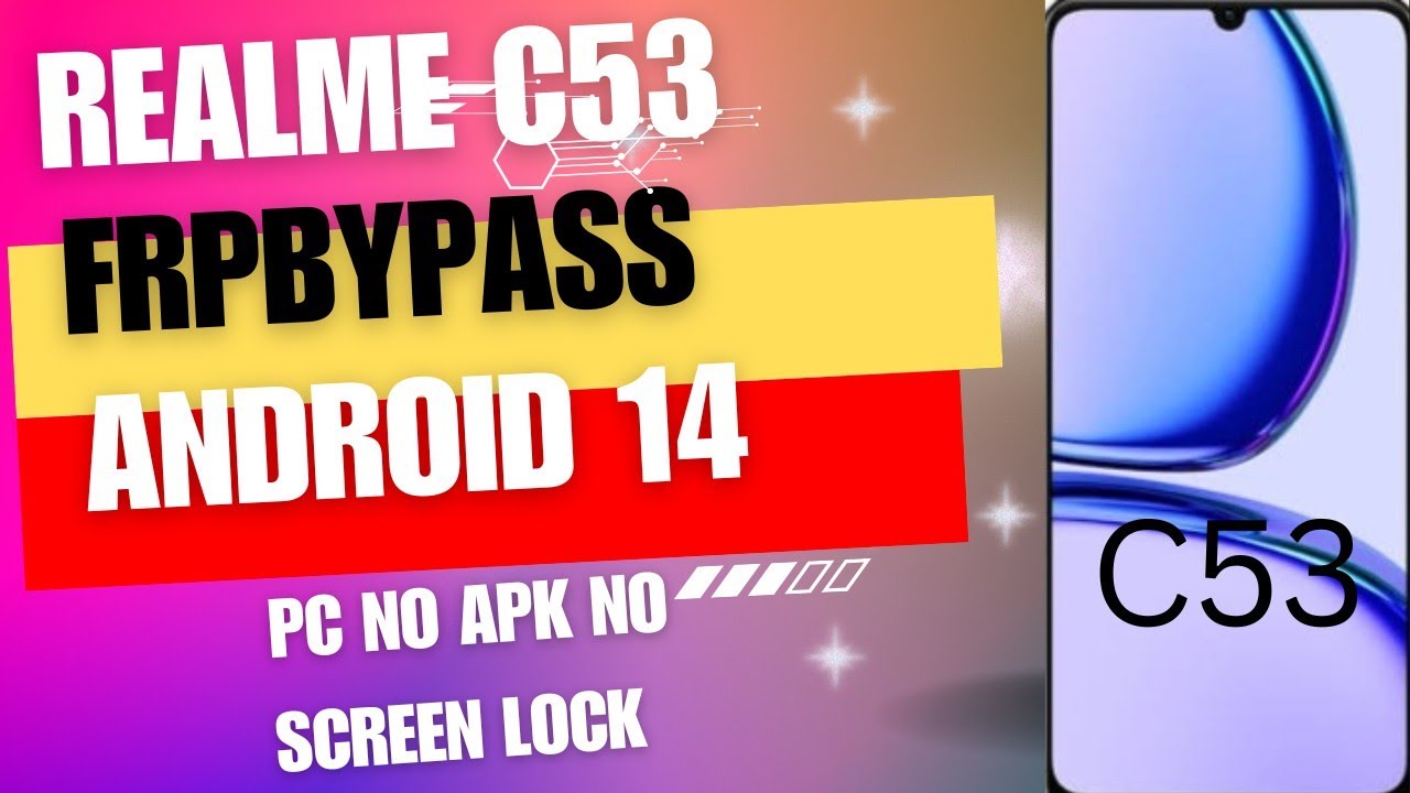 Realme C53 FRP Bypass Android 13 | New Trick | Realme (rmx3762) Google ...