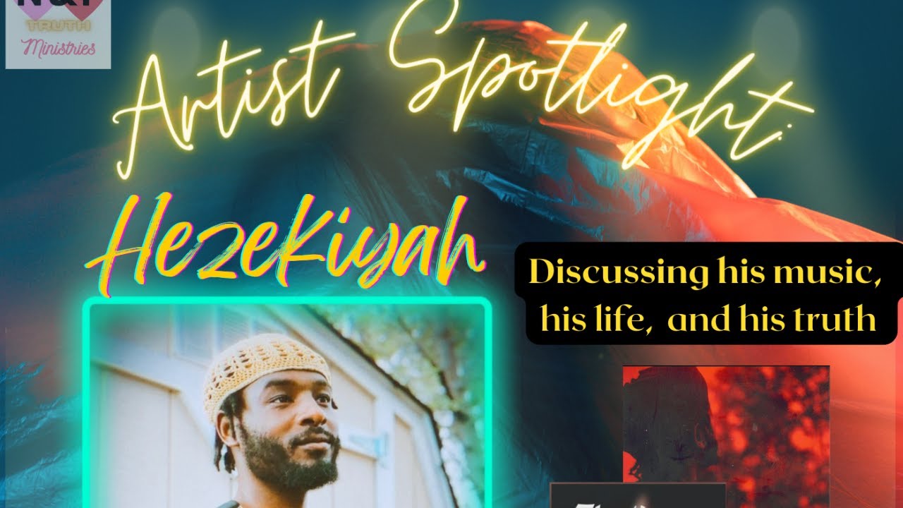 Artist Spotlight: Hezekiyah - YouTube