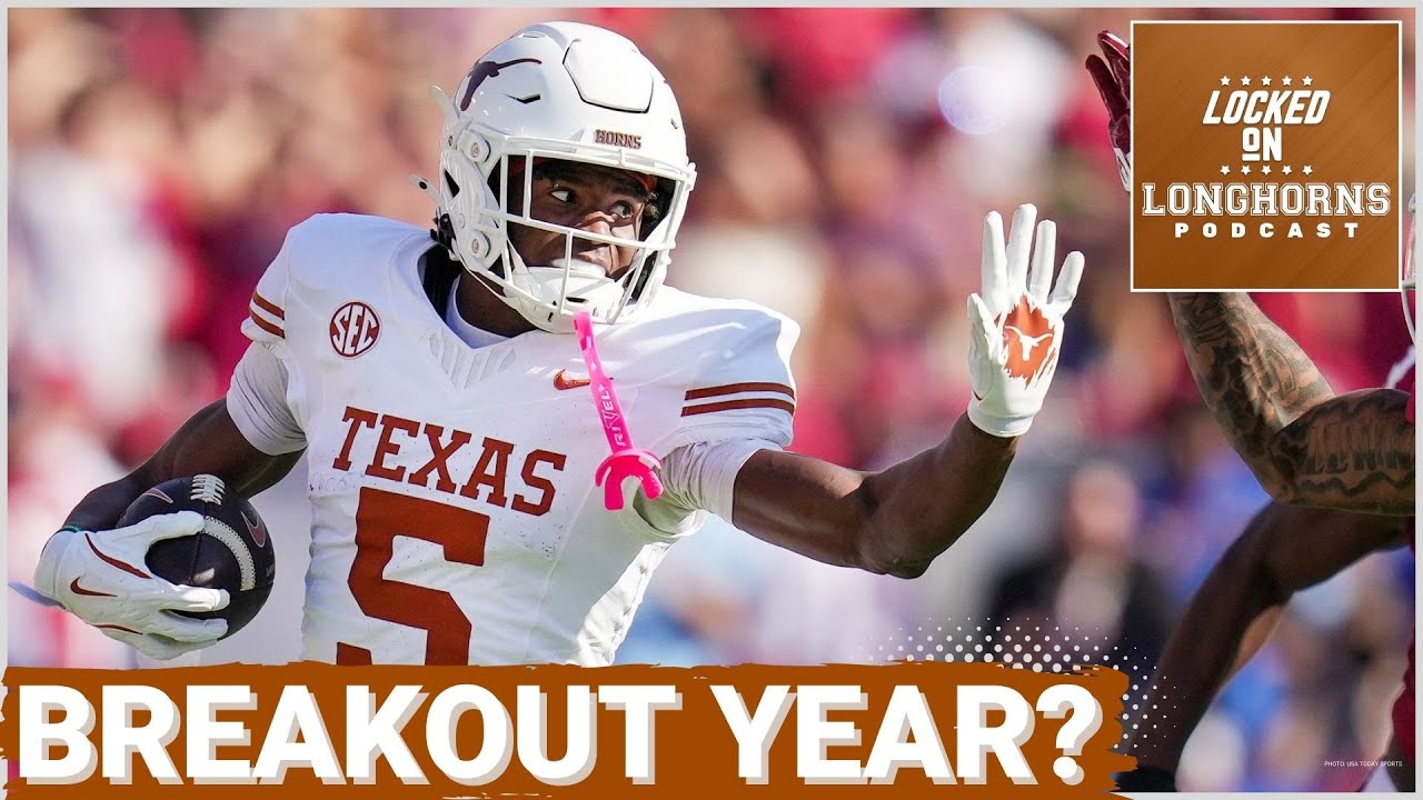 BREAKOUT STAR: Why This Texas Longhorns' WR Will DOMINATE in 2025 ...