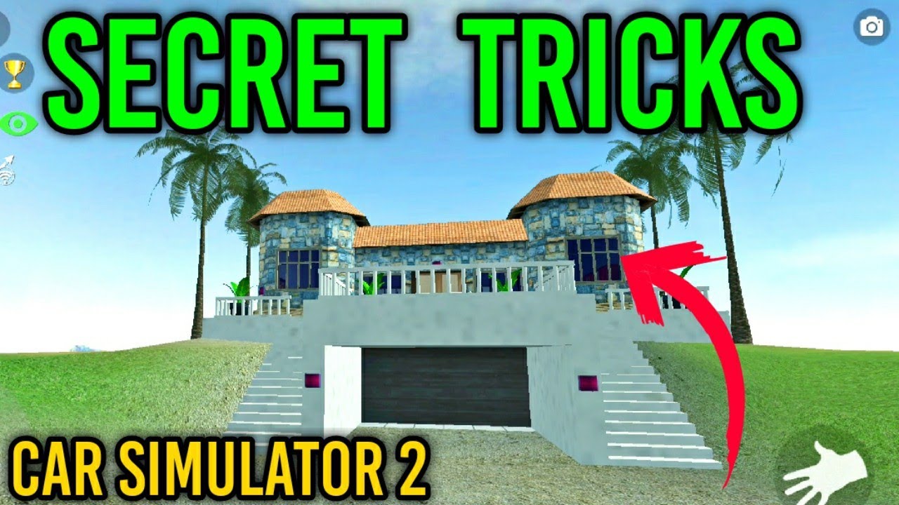 Secret Tips and Tricks - Car Simulator 2 - YouTube
