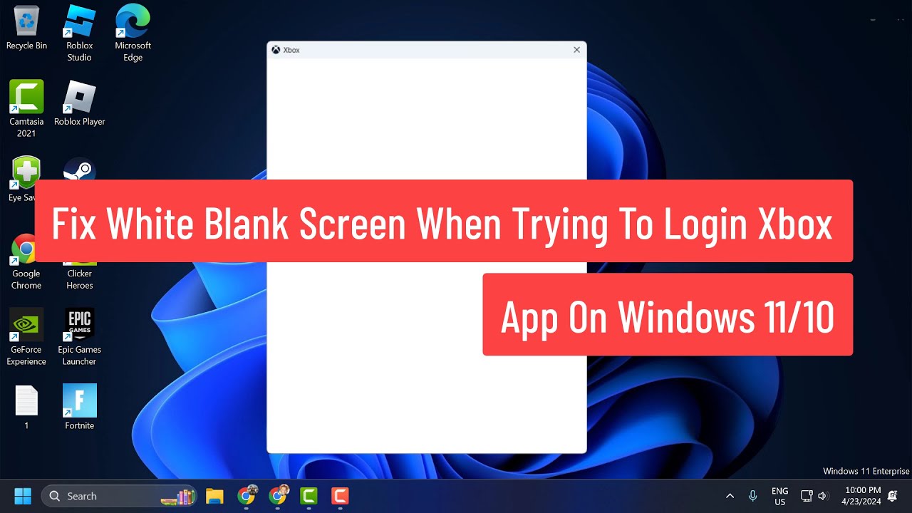 How to Fix White Blank Screen When Trying To Login Xbox App On Windows ...