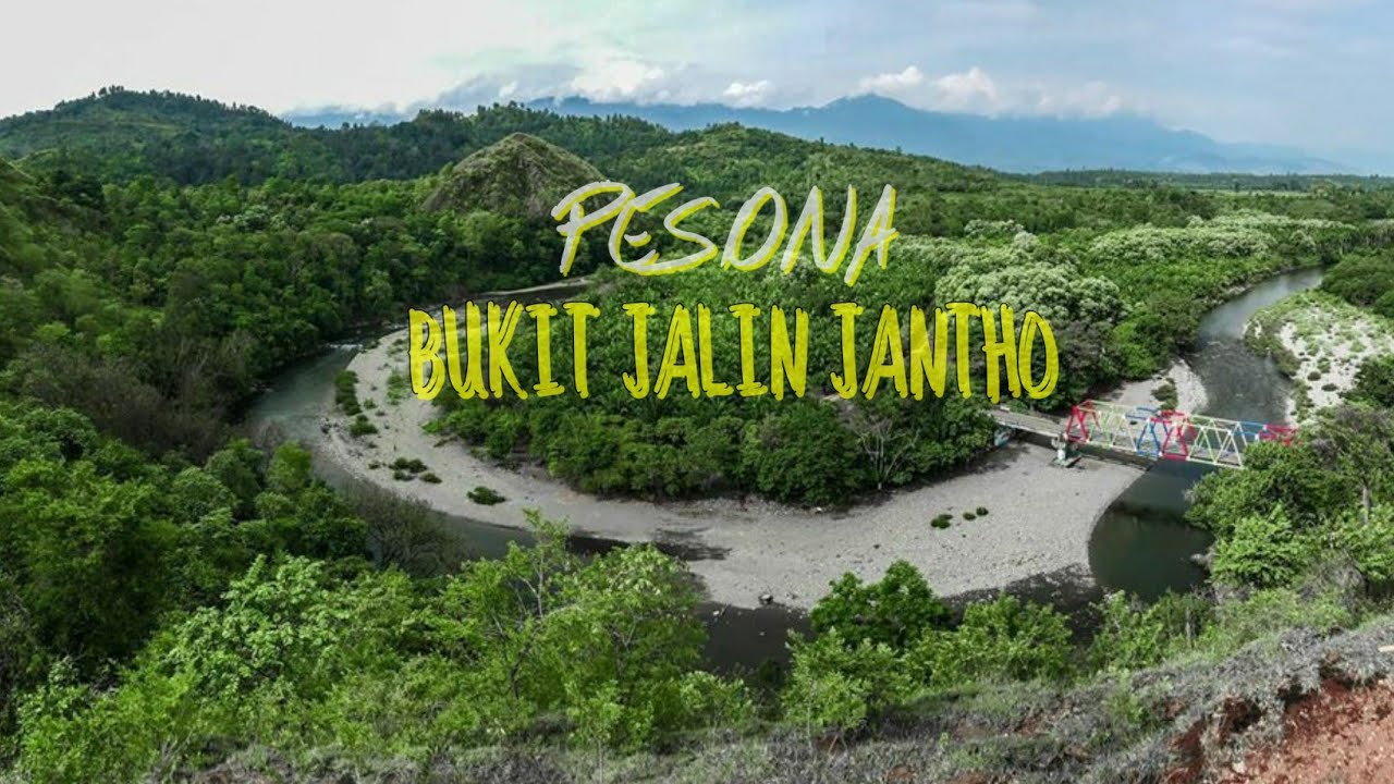 PESONA INDONESIA BUKIT JALIN JANTHO ACEH BESAR JALAN-JALAN MEN - YouTube