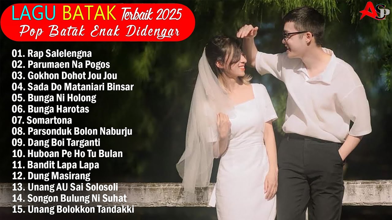 TOP ALBUM BATAK TERBAIK 2025 HITS TERPOPULER | LAGU BATAK TERBARU 2025 ...