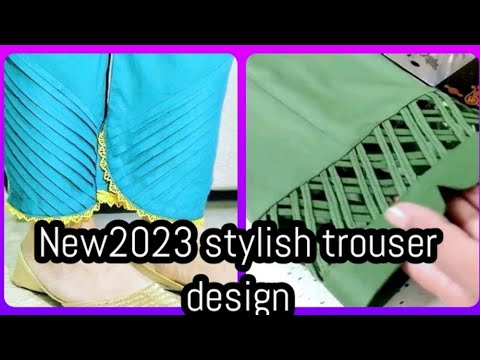 *New2023 stylish trouser * design#trouserkedesign - YouTube