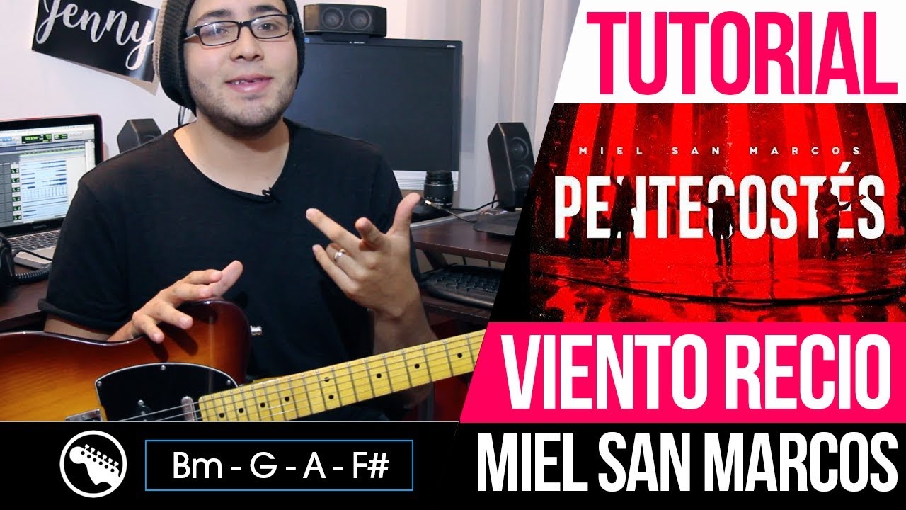 TUTORIAL | Viento Recio - Miel San Marcos | Intro | Acordes | Solo ...