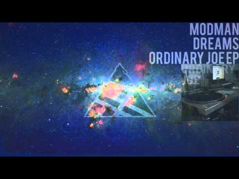 Modman - Dreams (Ordinary Joe EP)
