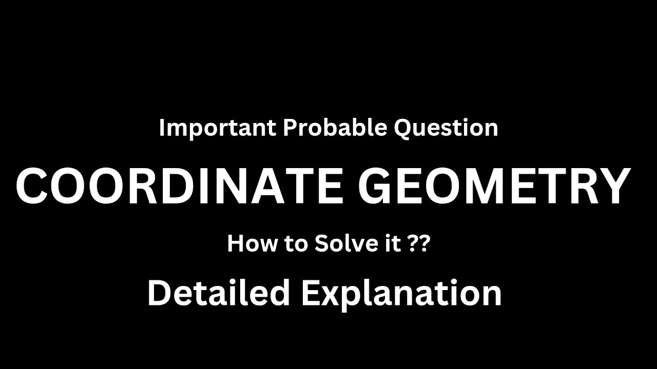 IMPORTANT PROBABLE QUESTION || CLASS 10 || COORDINATE GEOMETRY || HOW ...