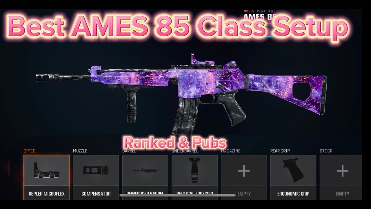 The #1 BEST AMES 85 CLASS SETUP for Ranked and Pubs in Black Ops 6 ...