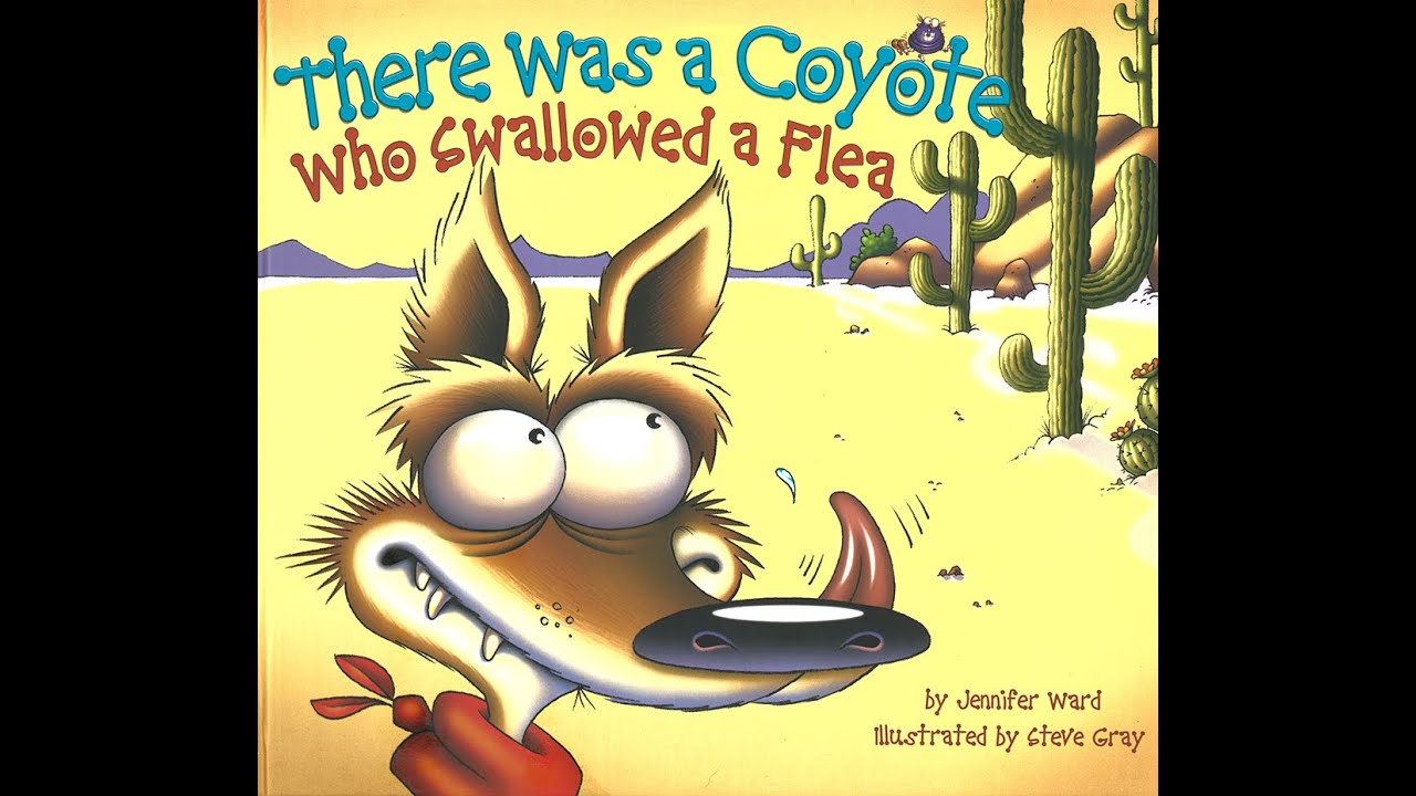 Grandpa Reads: There Was A Coyote Who Swallowed a Flea - YouTube