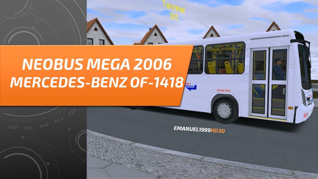 OMSI 2 - NEOBUS MEGA 2006 OF-1418 - MAPA CAMPO GRANDE LINHA 185 - YouTube
