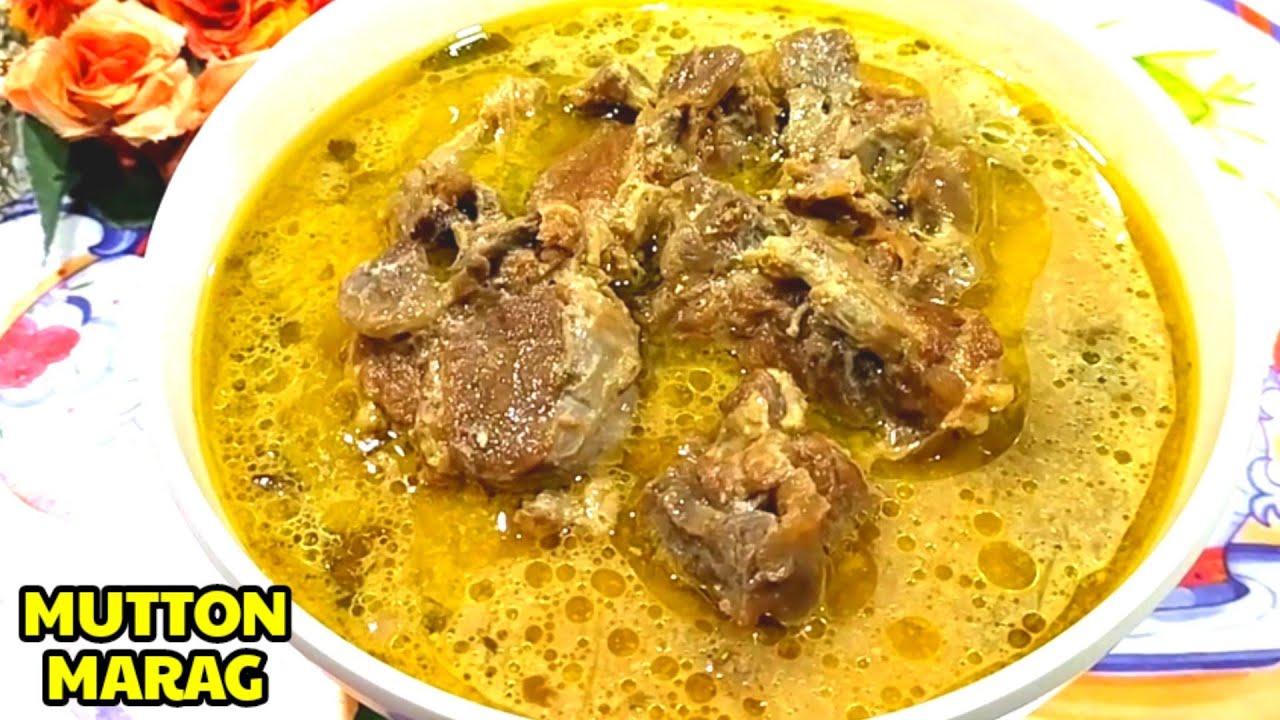Mutton Marag Recipe || Hyderabadi Mutton Soup Recipe || Authentic ...