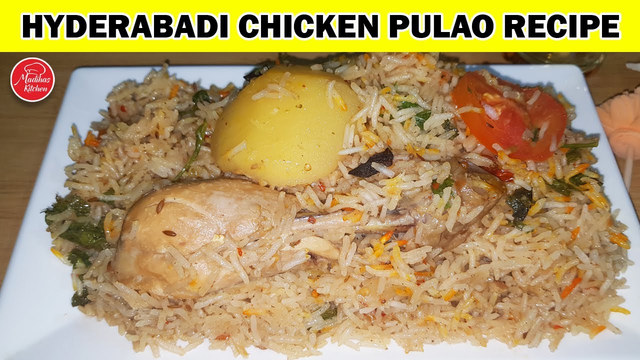 Best Chicken Hyderabadi Pulao Recipe 2023 - YouTube