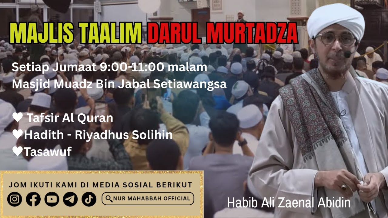 Majlis Taalim Darul Murtadza - Habib Ali Zaenal Abidin - YouTube