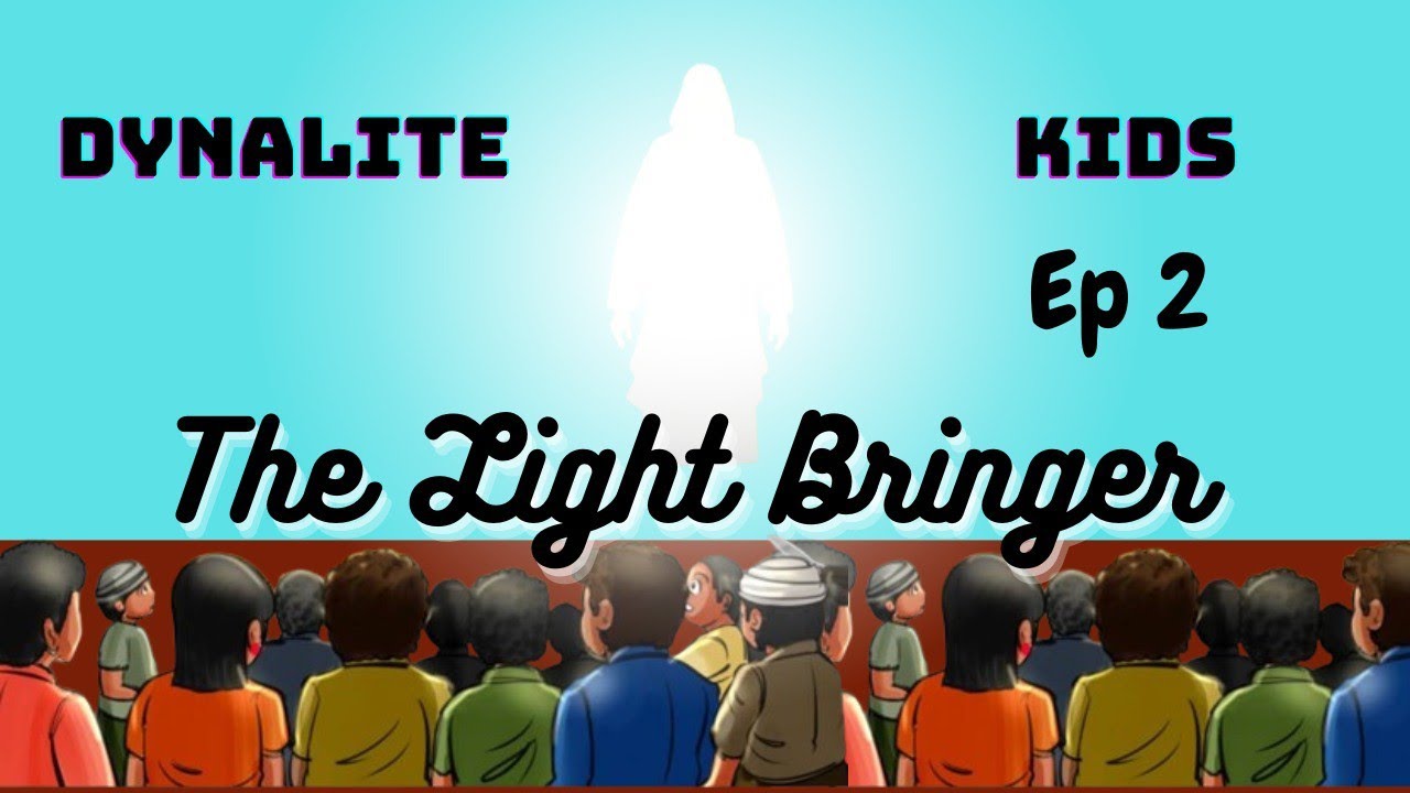 Dynalite Kids Episode2: The Light Bringer - YouTube
