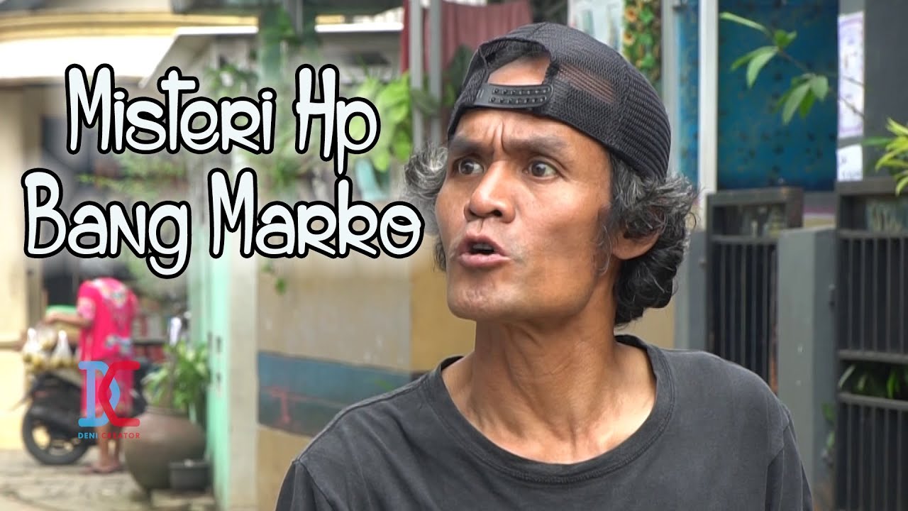 Misteri Hp Bang Marko - YouTube
