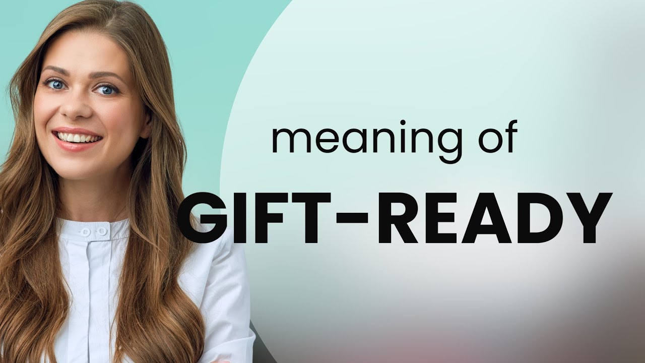 Unwrapping the Phrase "Gift-Ready": A Guide to Polished Presenting ...