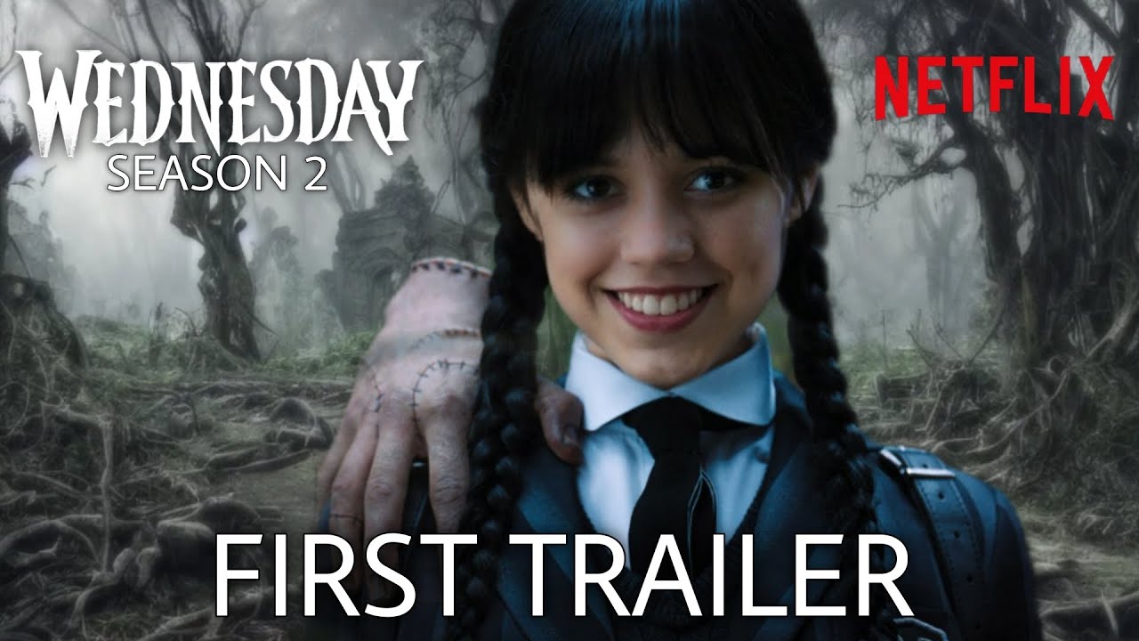 Wednesday Addams: Season 2 - First Trailer | Netflix Series | Jenna ...