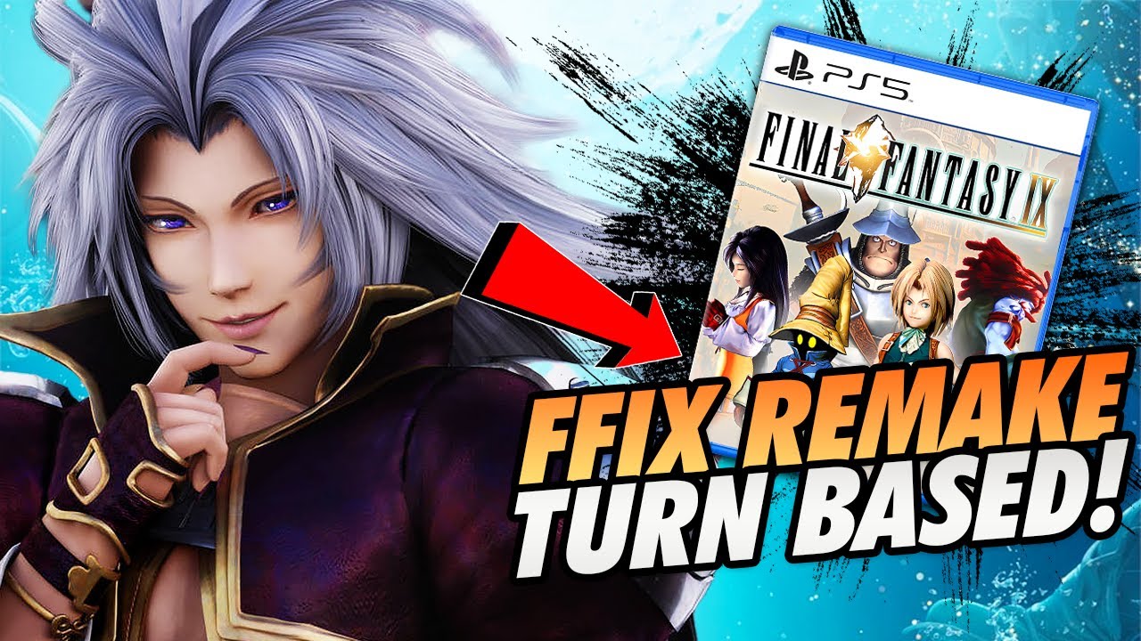 Square Enix Finally Talks About Final Fantasy IX Remake - YouTube