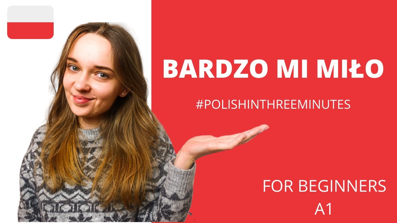 POLISH in 3 MINUTES #1: Nice to meet you - YouTube
