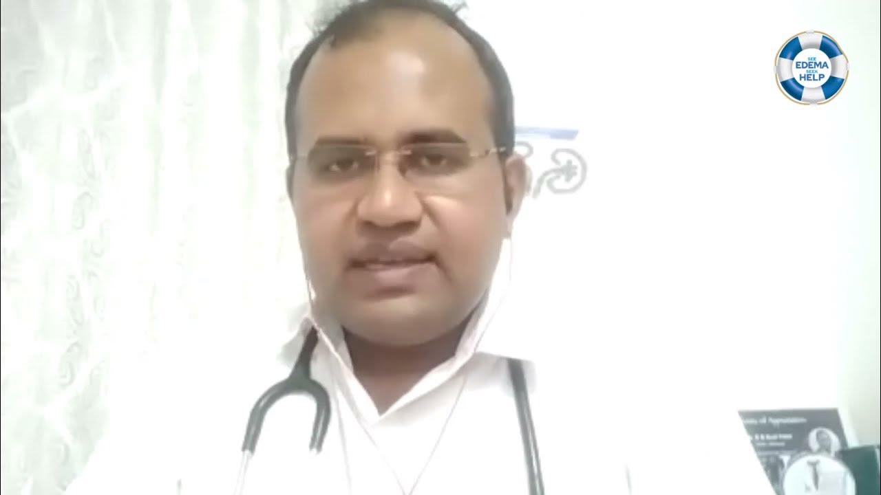 Know About Pedal Edema In CKD: Causes, Symptoms & Treatment By Nephrologist Dr. G N Ravi Patel ...