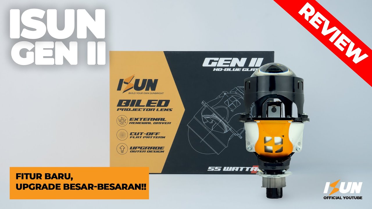 BiLED iSUN Gen 2 New Upgrade Apa sih bedanya sama yang Gen 1.1 ?? - YouTube