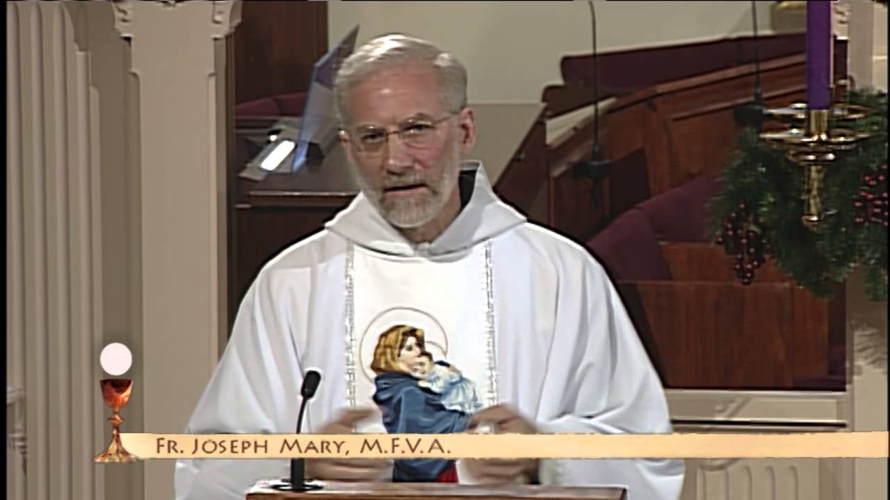 EWTN Daily Catholic Mass - 2013-12- 9 - Fr. Joseph Mary - Immaculate ...