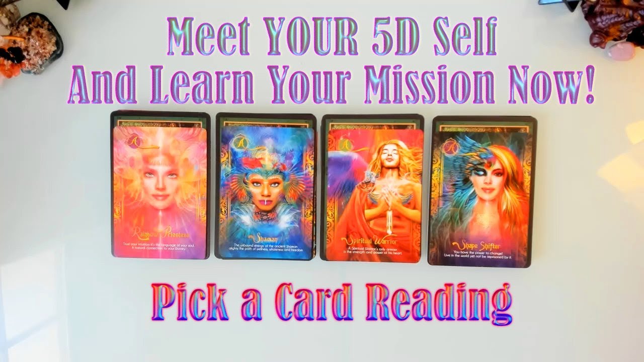YOUR 5D SELF AND THEIR MISSION FOR YOU! 🔮🚀😇🎁 PICK A CARD - YouTube
