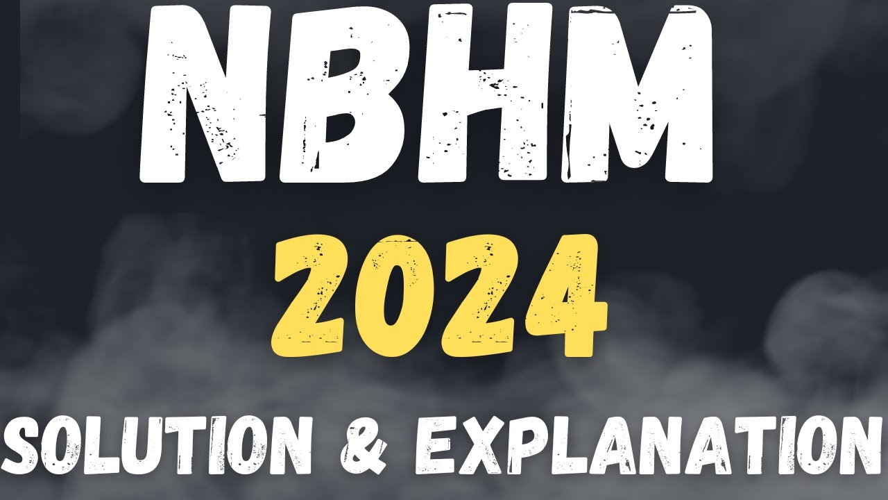 NBHM MATHEMATICS (NATIONAL BOARD FOR HIGHER MATHEMATICS) Question -4 ...
