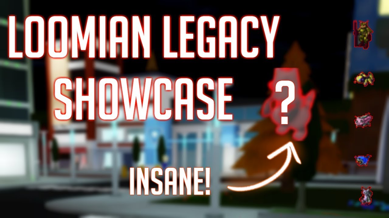 Loomain legacy showcase UPDATE || 4 GLEAMING HA'S!! - YouTube