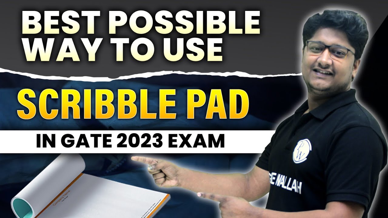 Best Possible Way To Use Scribble Pad In GATE 2023 Exam YouTube best-possible-way-to-use-scribble-pad-in-gate-2023-exam-youtube
