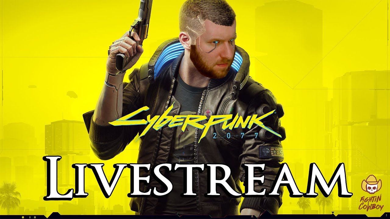Cyberpunk 2077 - Livestream #1: Exploring Night City! - YouTube