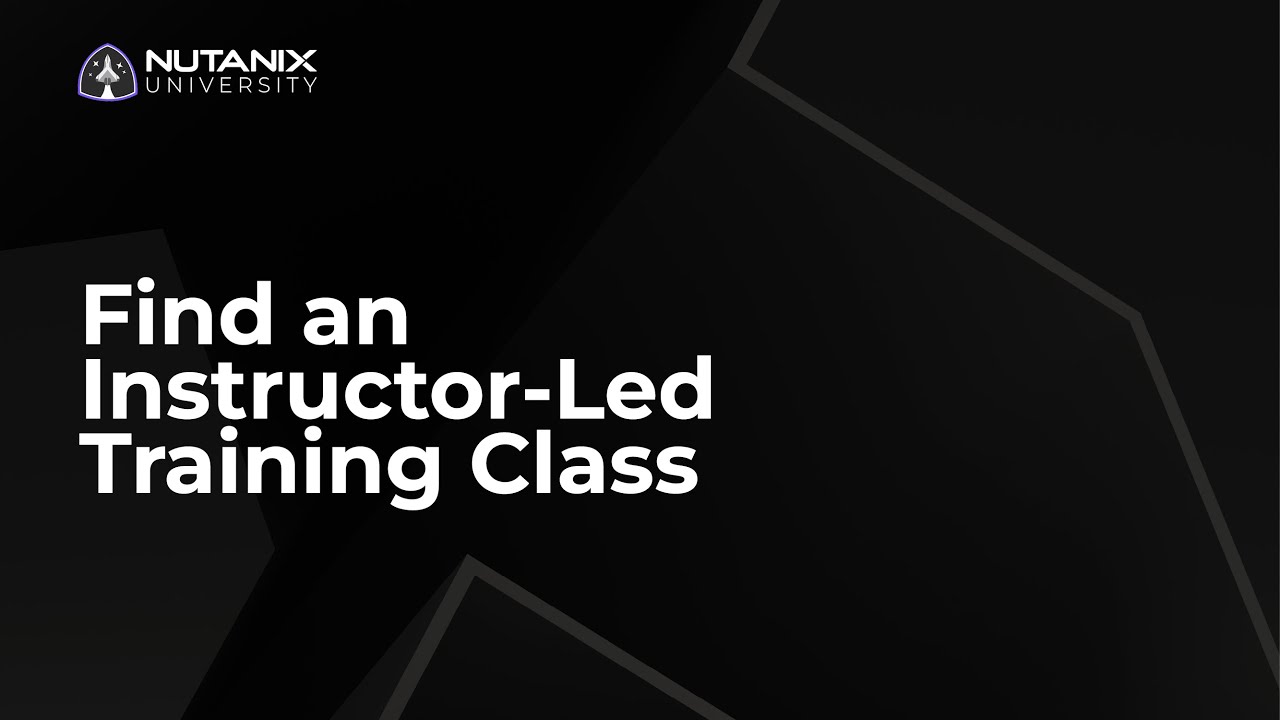How to Find an Instructor-Led Training Class | Nutanix University - YouTube