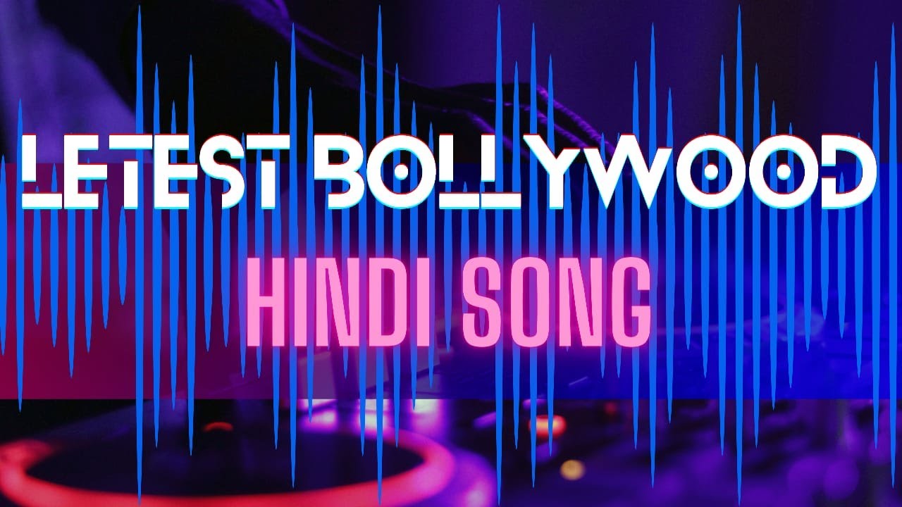 New Hindi Songs 2024 Top 20 Bollywood Songs March 2024 ️ Indian Songs ...