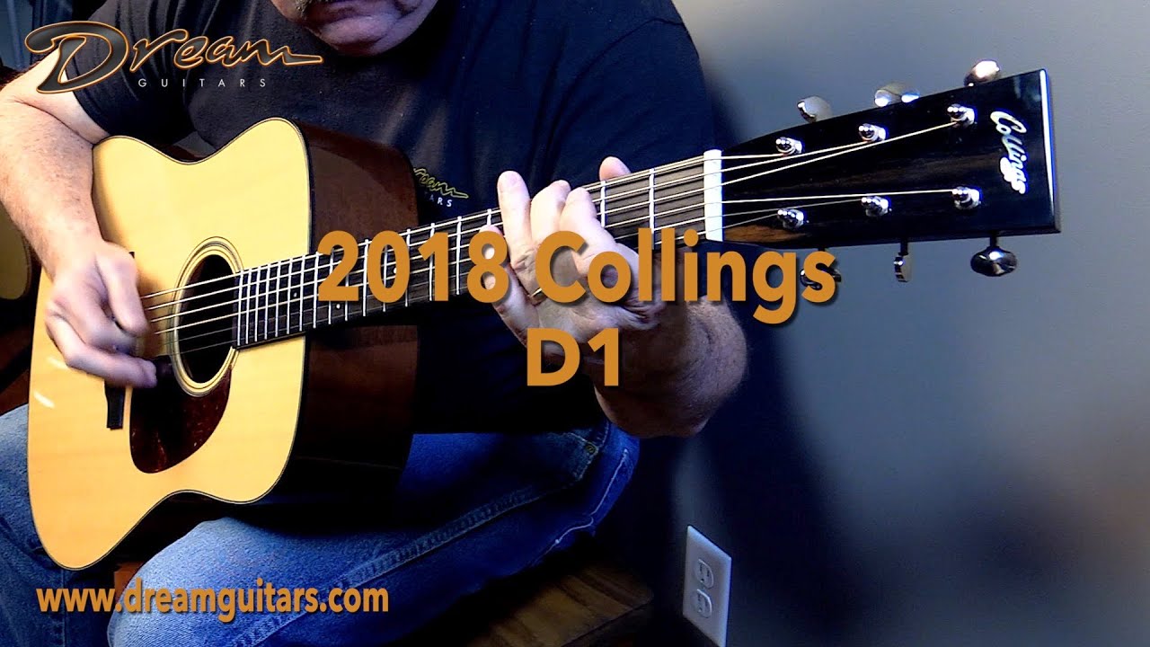 2018 Collings D1, Mahogany & Sitka Spruce - YouTube