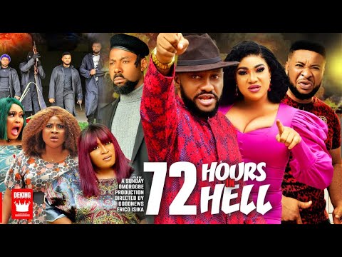 72 HOURS IN HELL 1 - (2023 YUL EDOCHIE) 2023 New | QUEENETH HILBERT ...