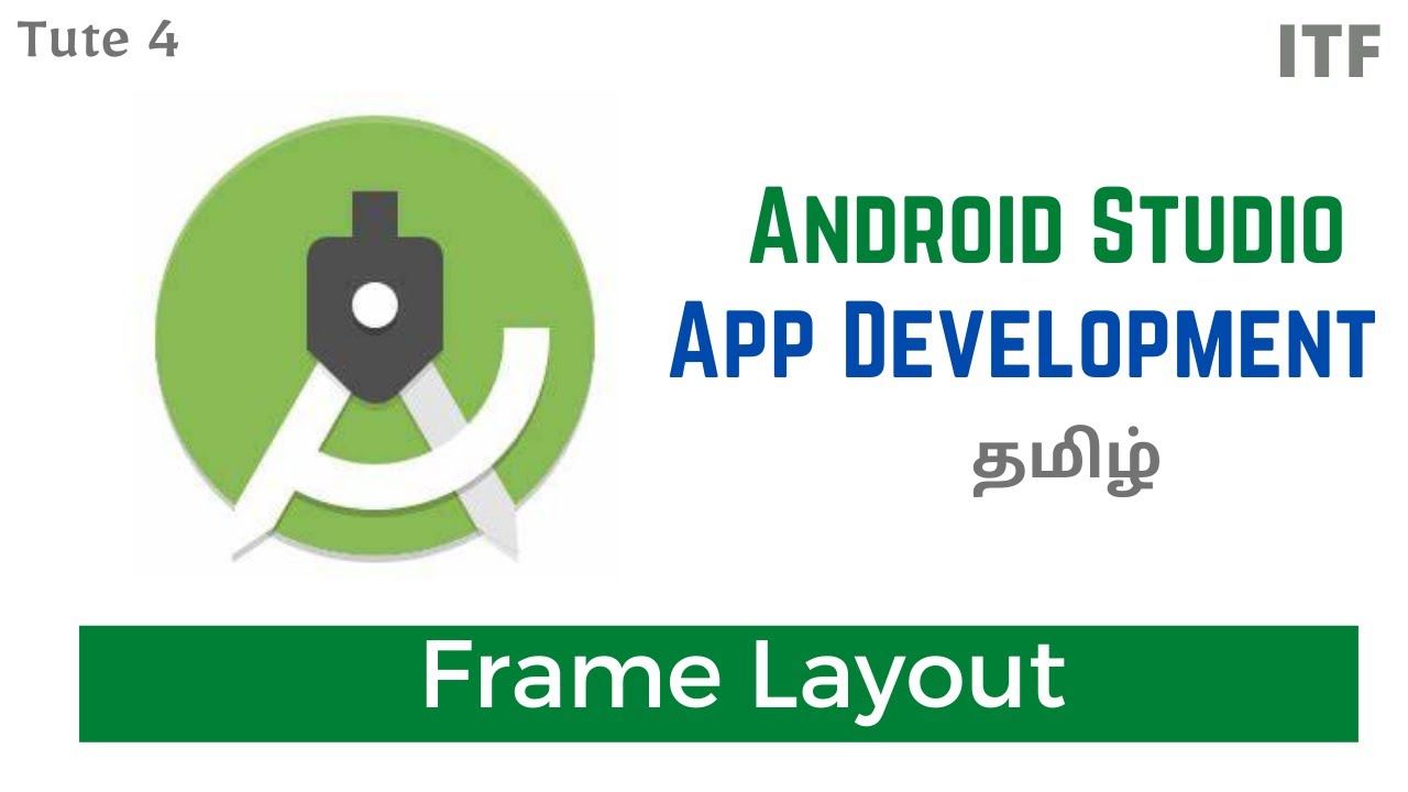 Frame Layout In Android Studio Tutorial 5 In Tamil YouTube Frame Layout In Android Studio Tutorial 5 In Tamil YouTube