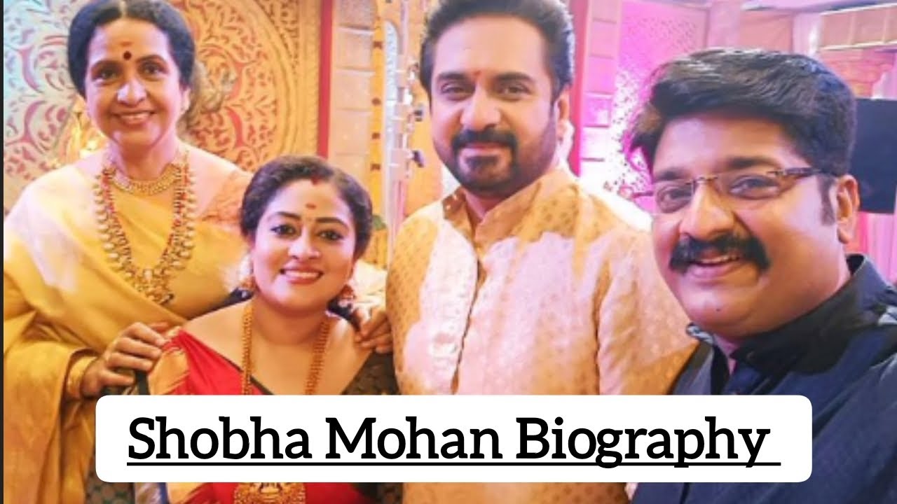 Shobha Mohan Biography | Years Active | Wedding Date | Debut Serial ...