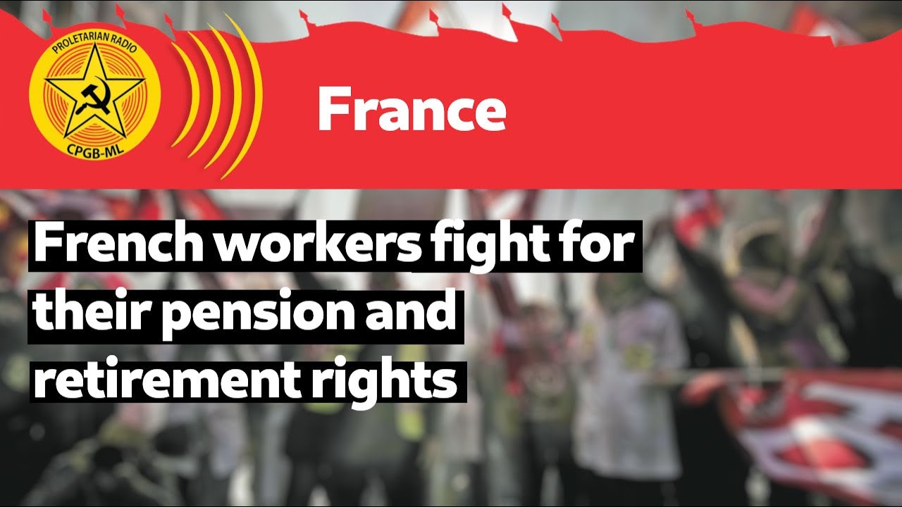 French workers fight for their pension and retirement rights - YouTube
