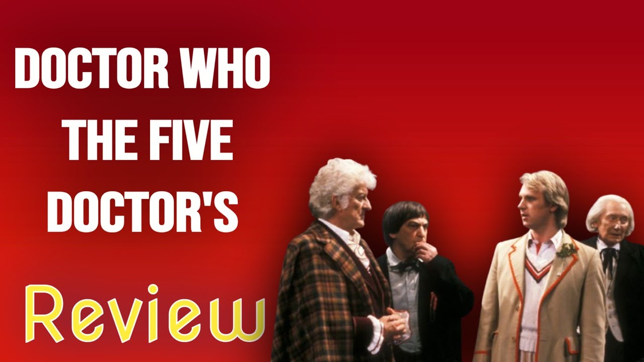 Bringing Together The Best Of The Doctor Who Universe: The Five Doctors ...