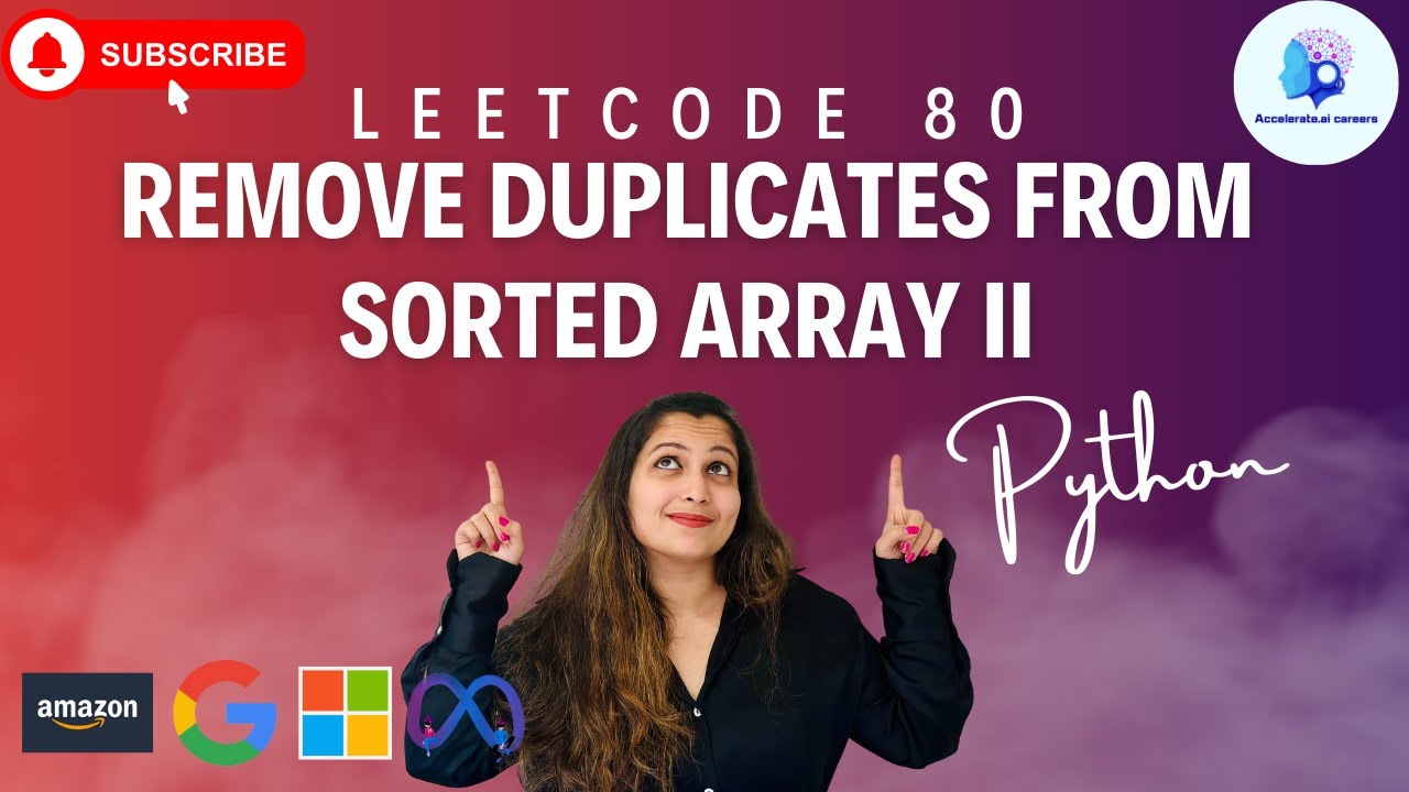 馃敟leetcode 80 Remove Duplicates From Sorted Array Ii Python Amazon 8019