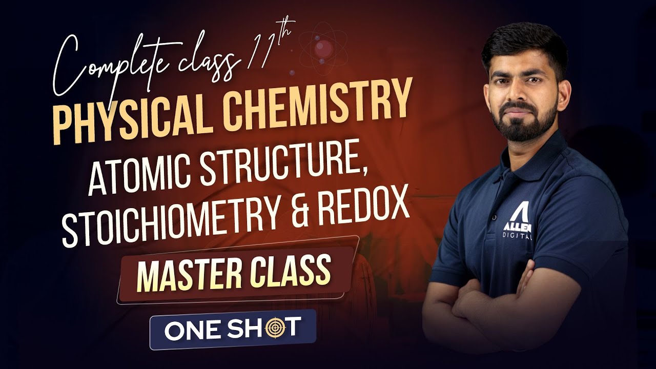Complete Class 11th Physical Chemistry - Atomic Structure ...