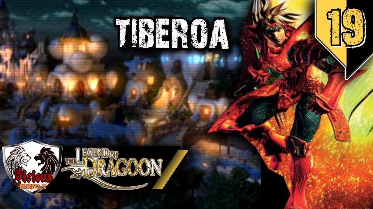 "👑Reino de Tiberoa🌑" - THE LEGEND OF DRAGOON #19 [PS1] - Detonado ...
