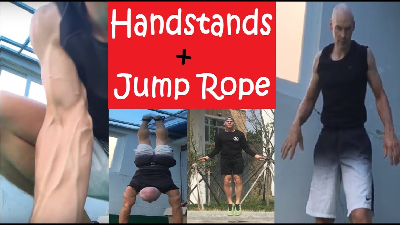Handstands with Jump Rope for a Great Physique and Strength (+ How to ...
