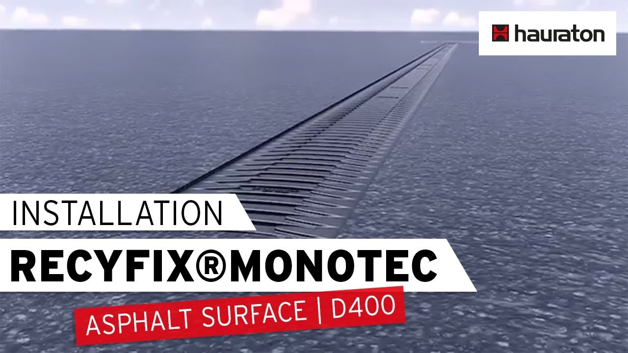 RECYFIX®MONOTEC Drainage Channel Installation | within an Asphalt ...