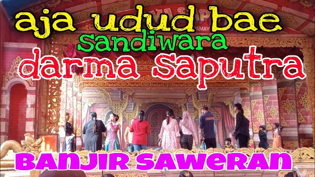 DARMA SAPUTRA II AJA UDUD BAE_SUSY ARZETY II TELUK AGUNG 15/05/2023 ...