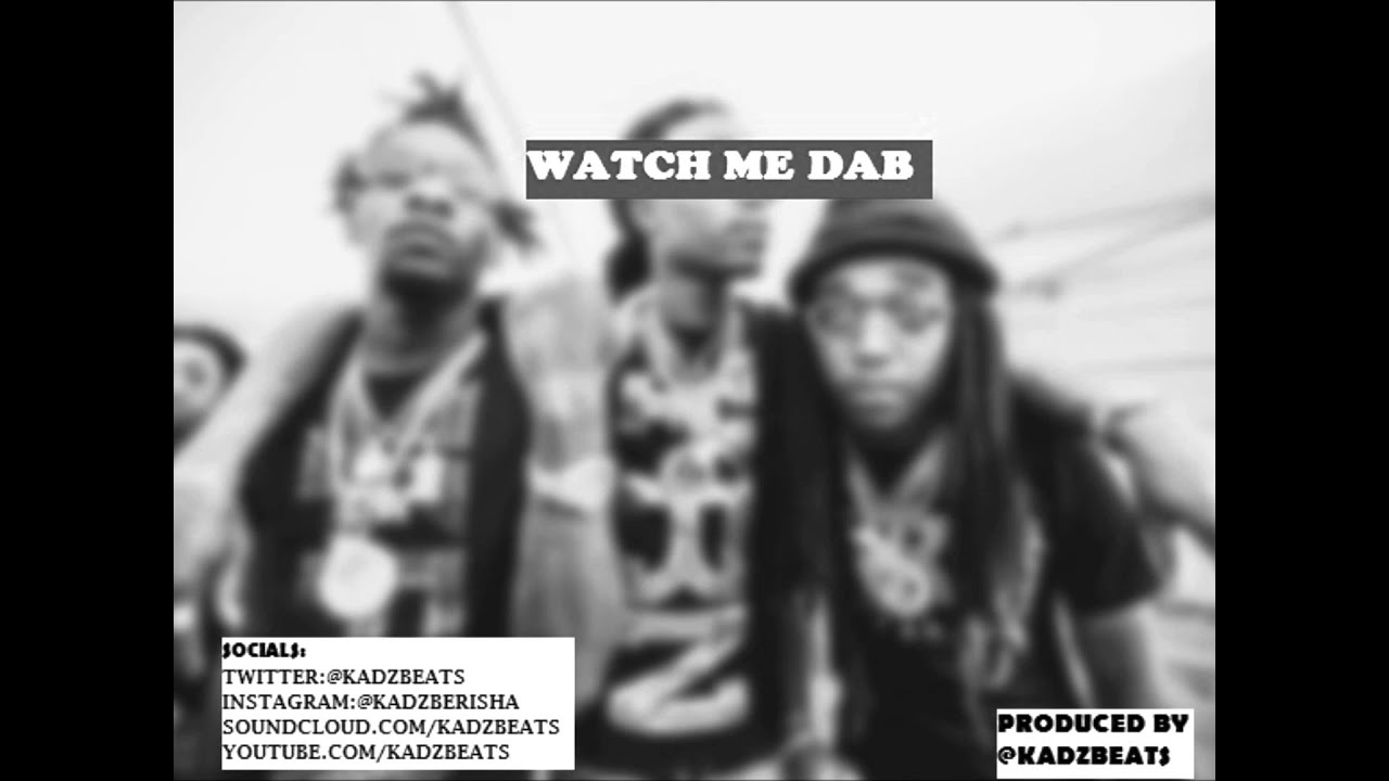 Migos Type Beat - 'Watch Me Dab' (Zaytoven Type Beat) - YouTube
