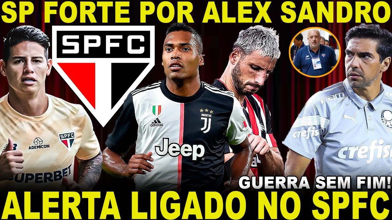 ALERTA LIGADO NO SPFC! REFORÇO PRA MUDAR DE PATAMAR! ALEX SANDRO SE ...